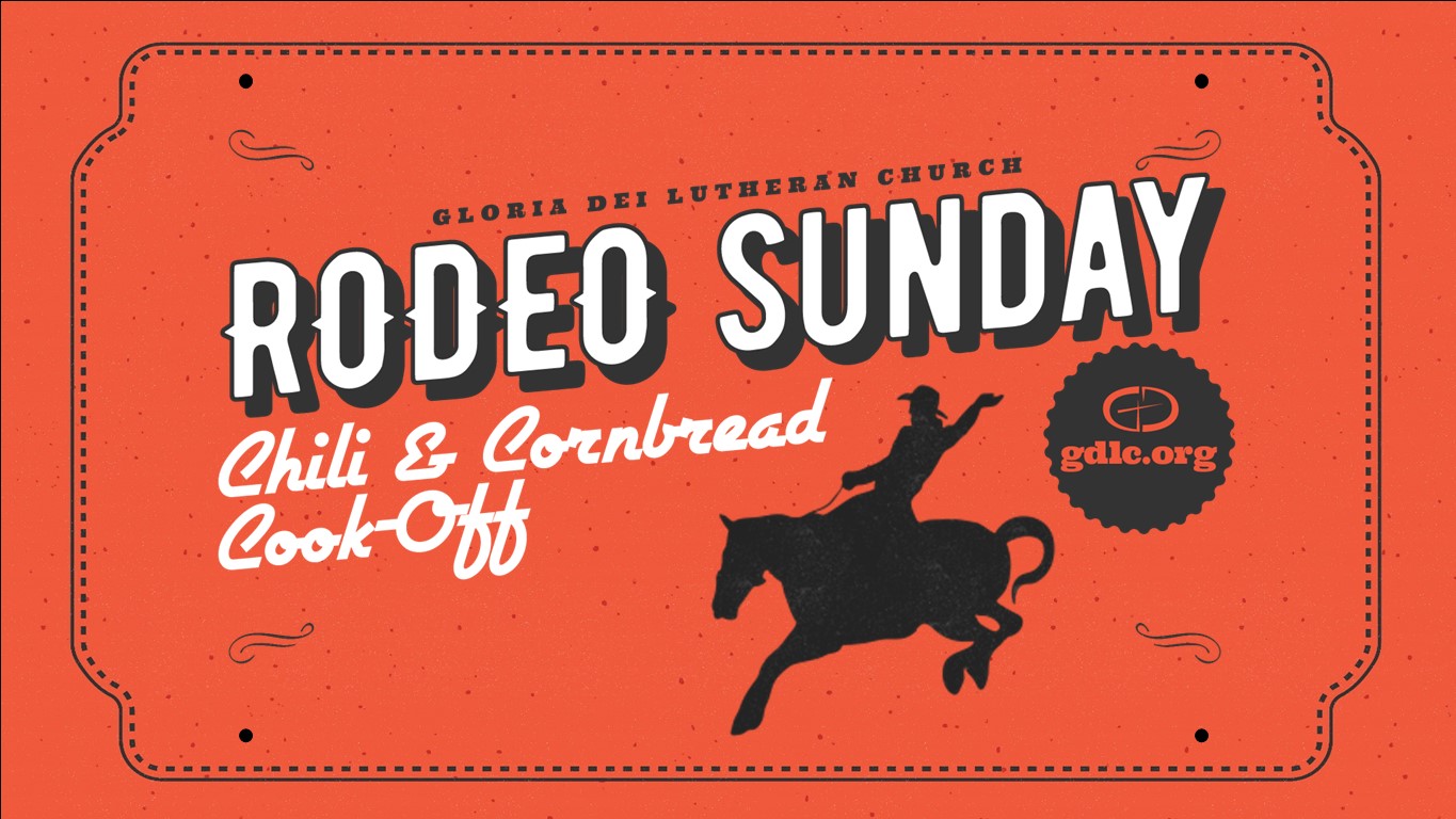 Rodeo Sunday (10am) | Gloria Dei Lutheran Church | Houston, TX